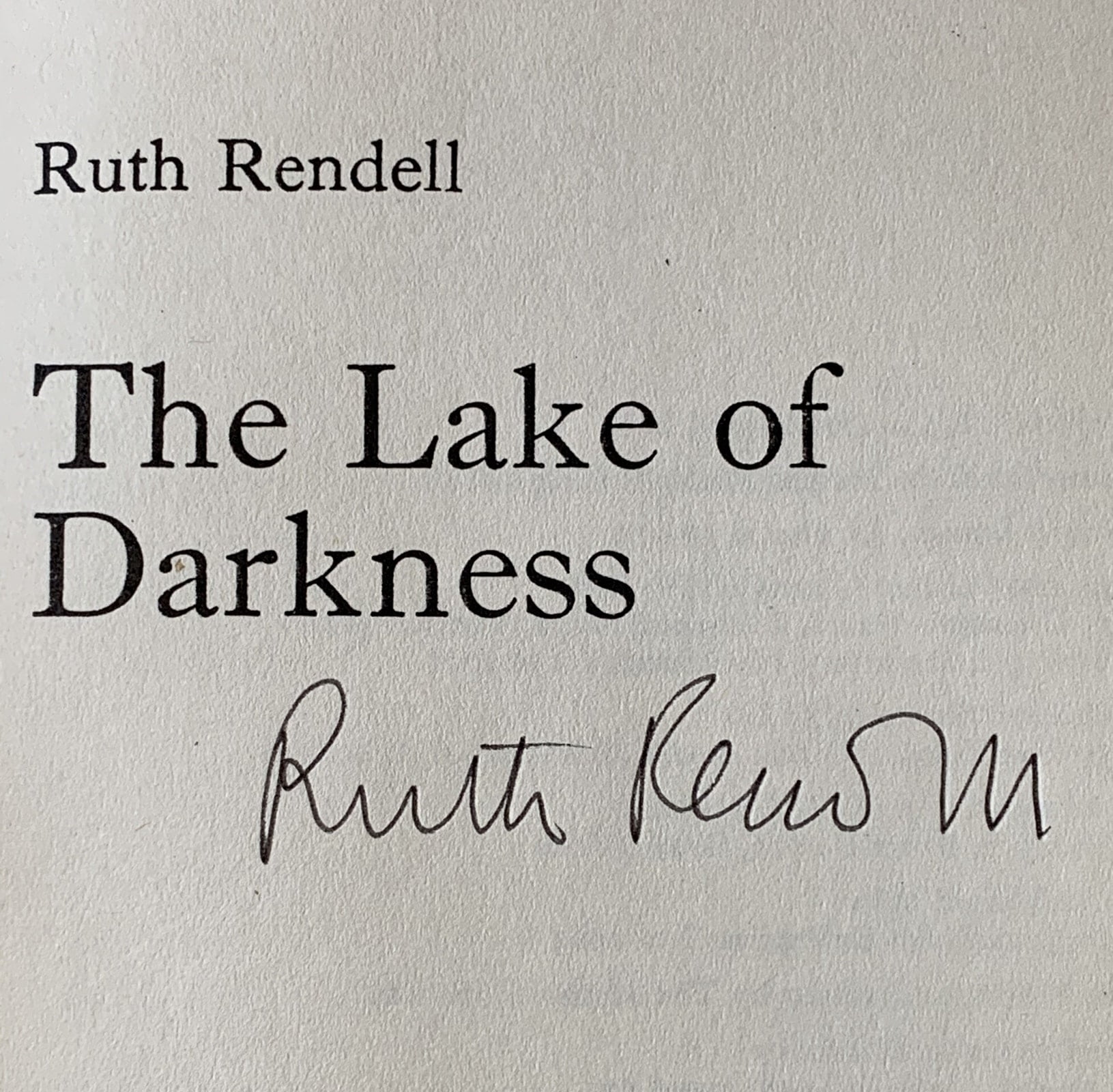 Ruth Rendell - The Lake of Darkness - First UK Edition 1980 - SIGNED