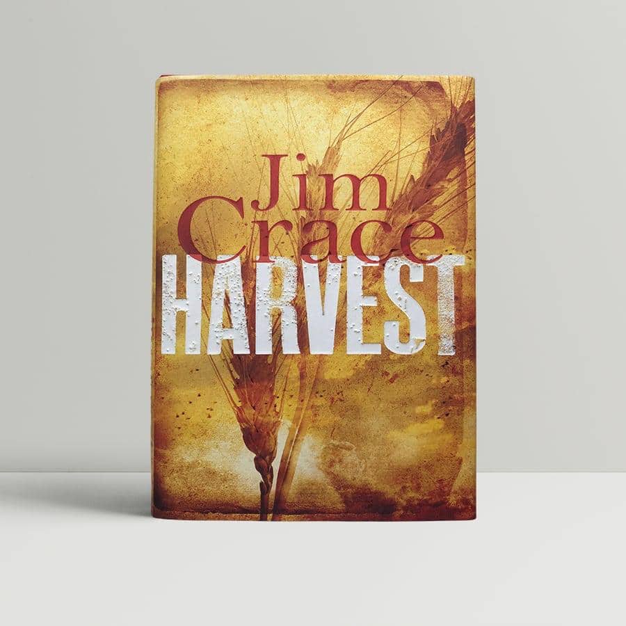 Jim Crace - Harvest - First UK Edition 2013 - SIGNED