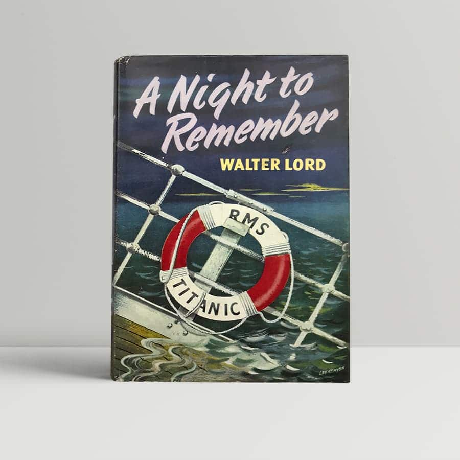 Walter Lord - A Night To Remember [Titanic Interest - with original ...