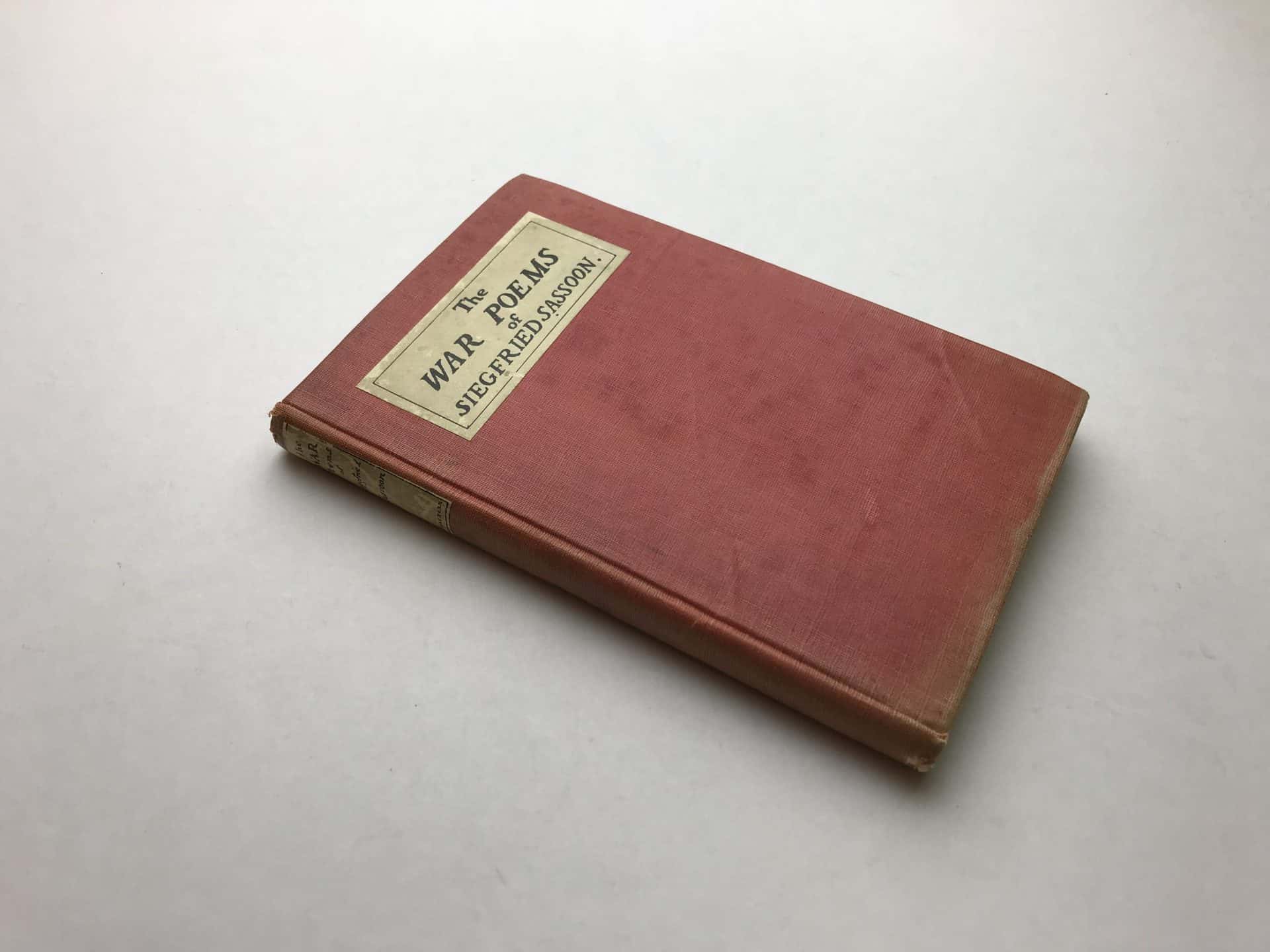Siegfried Sassoon The War Poems Of Siegfried Sassoon First Edition 1919