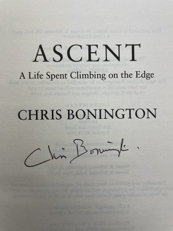 Chris Bonington - Ascent - SIGNED First Edition 2017