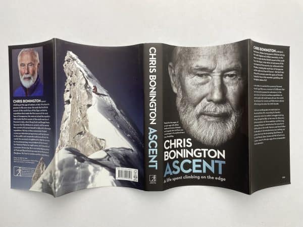Chris Bonington - Ascent - SIGNED First Edition 2017