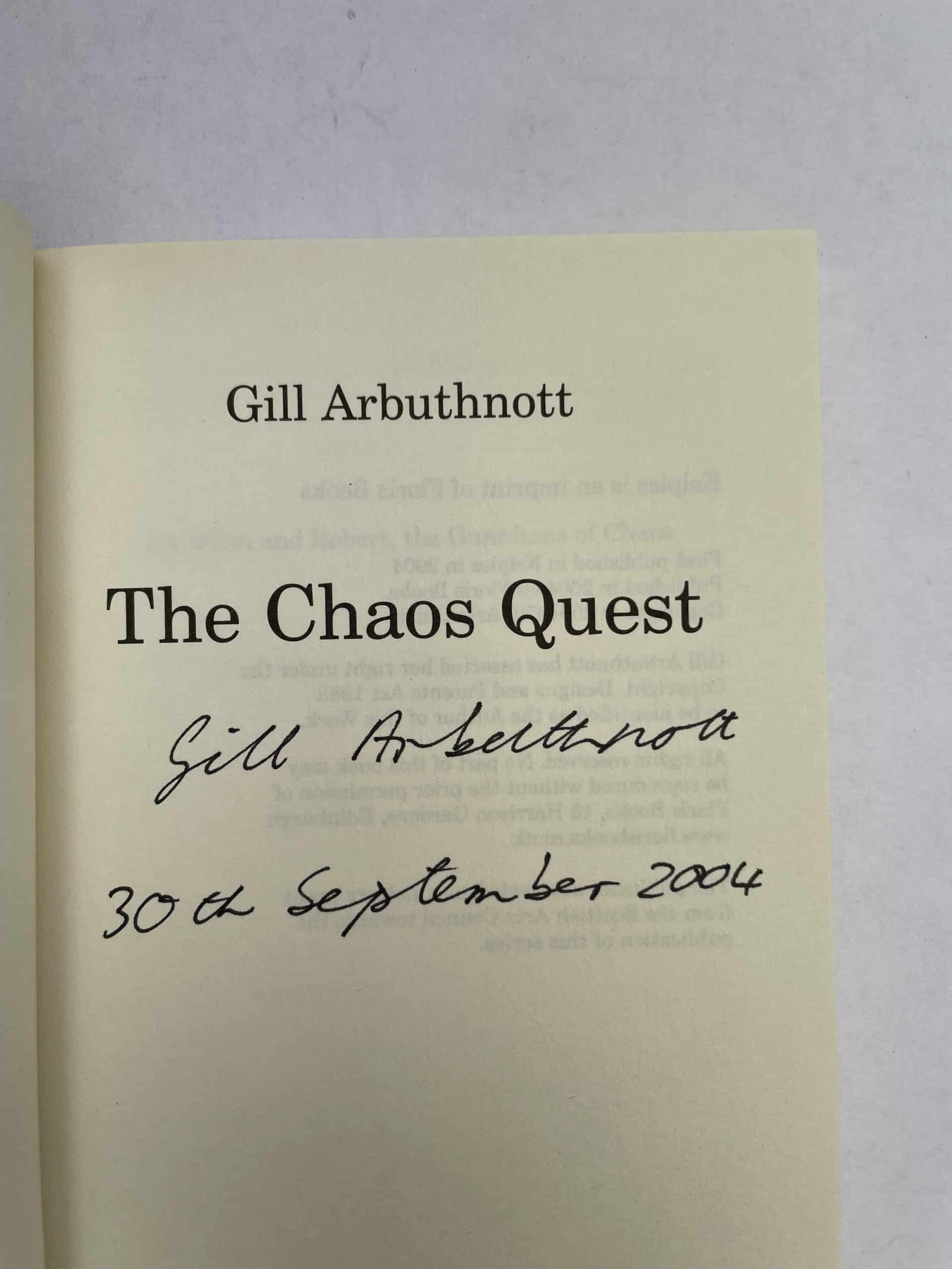Gill Arbuthnott - Chaos Clock and Chaos Quest - Both SIGNED and DATED