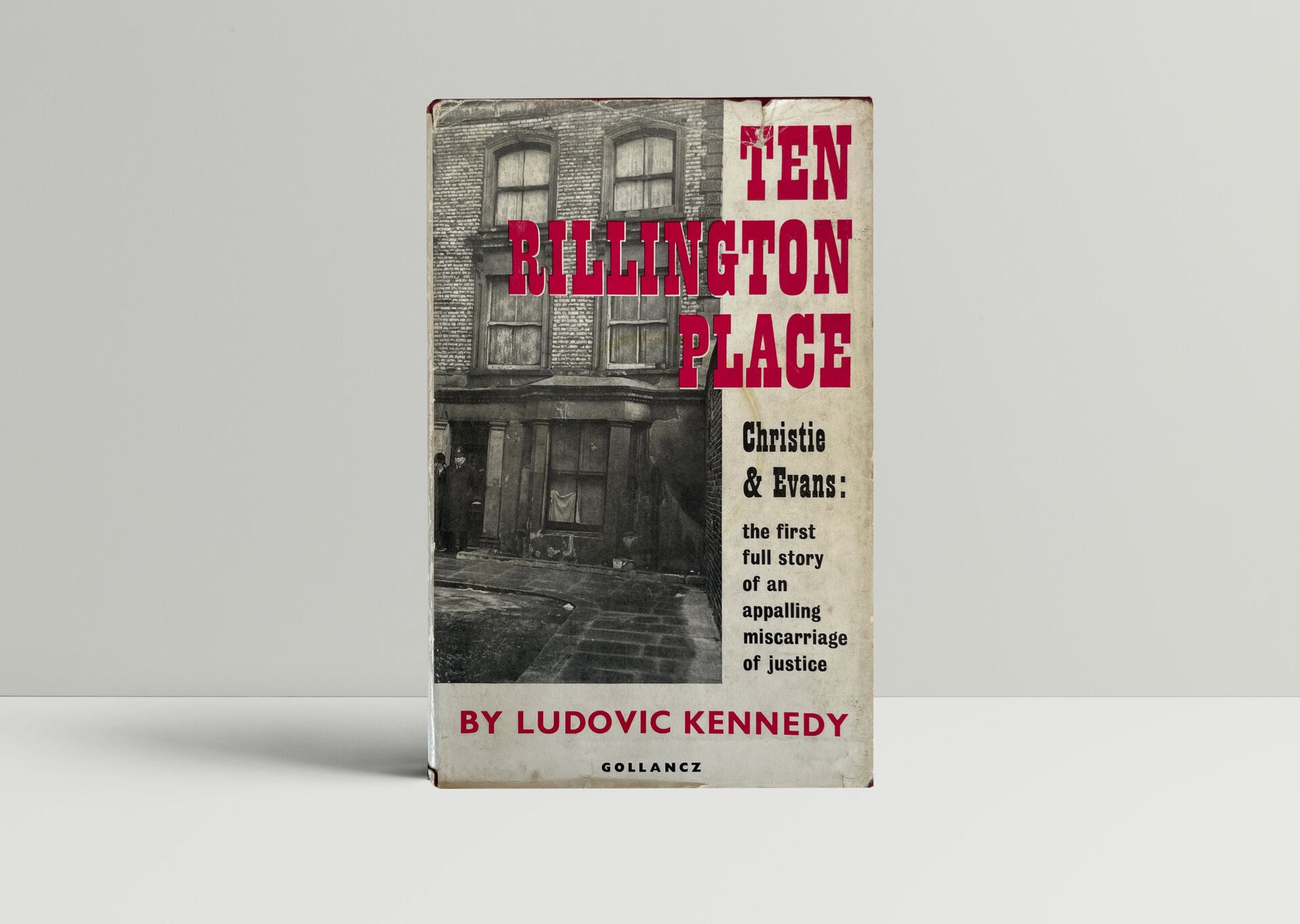 Ludovic Kennedy - Ten Rillington Place - First Edition 1961