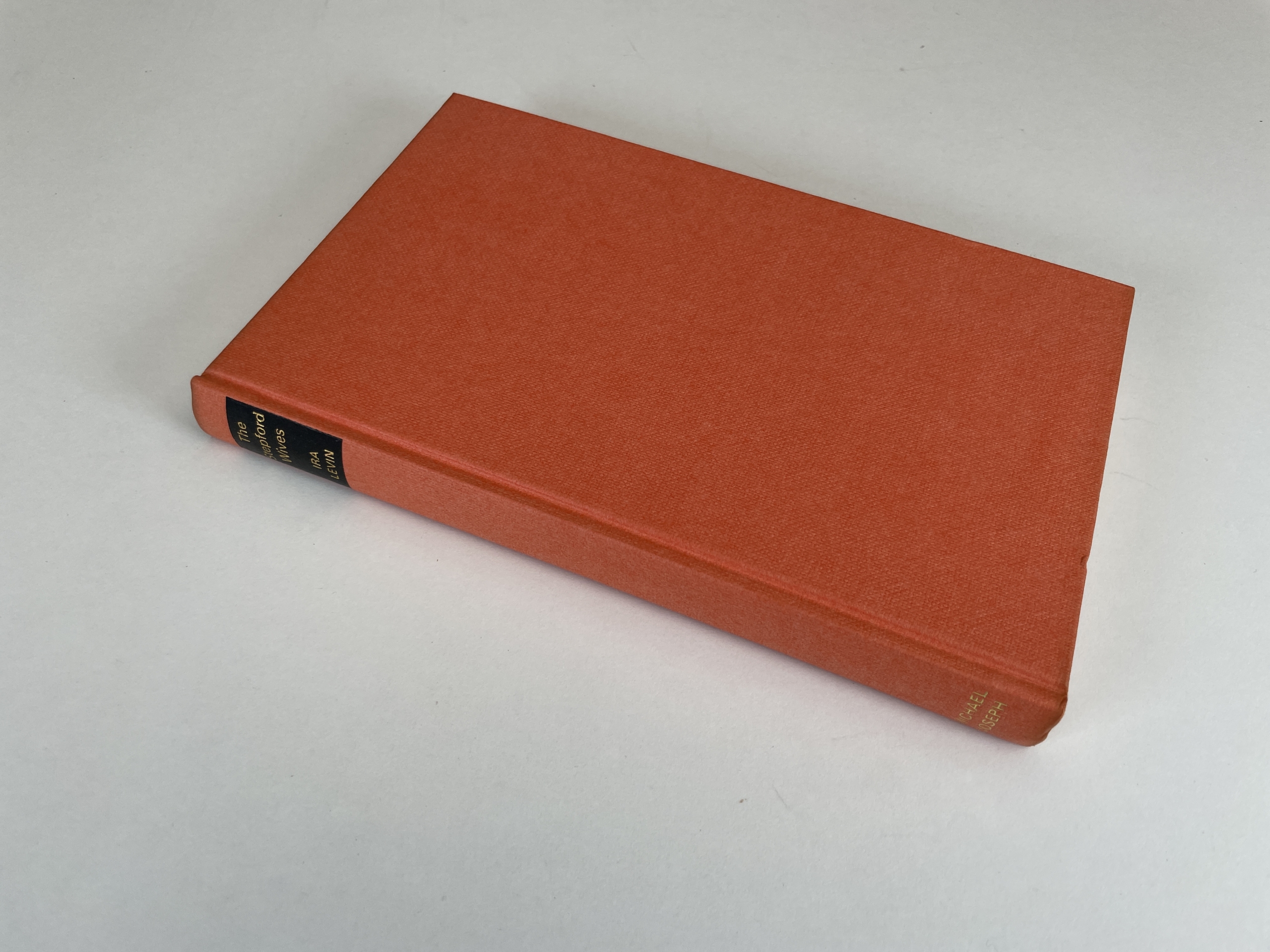 Ira Levin - The Stepford Wives - First Edition 1972