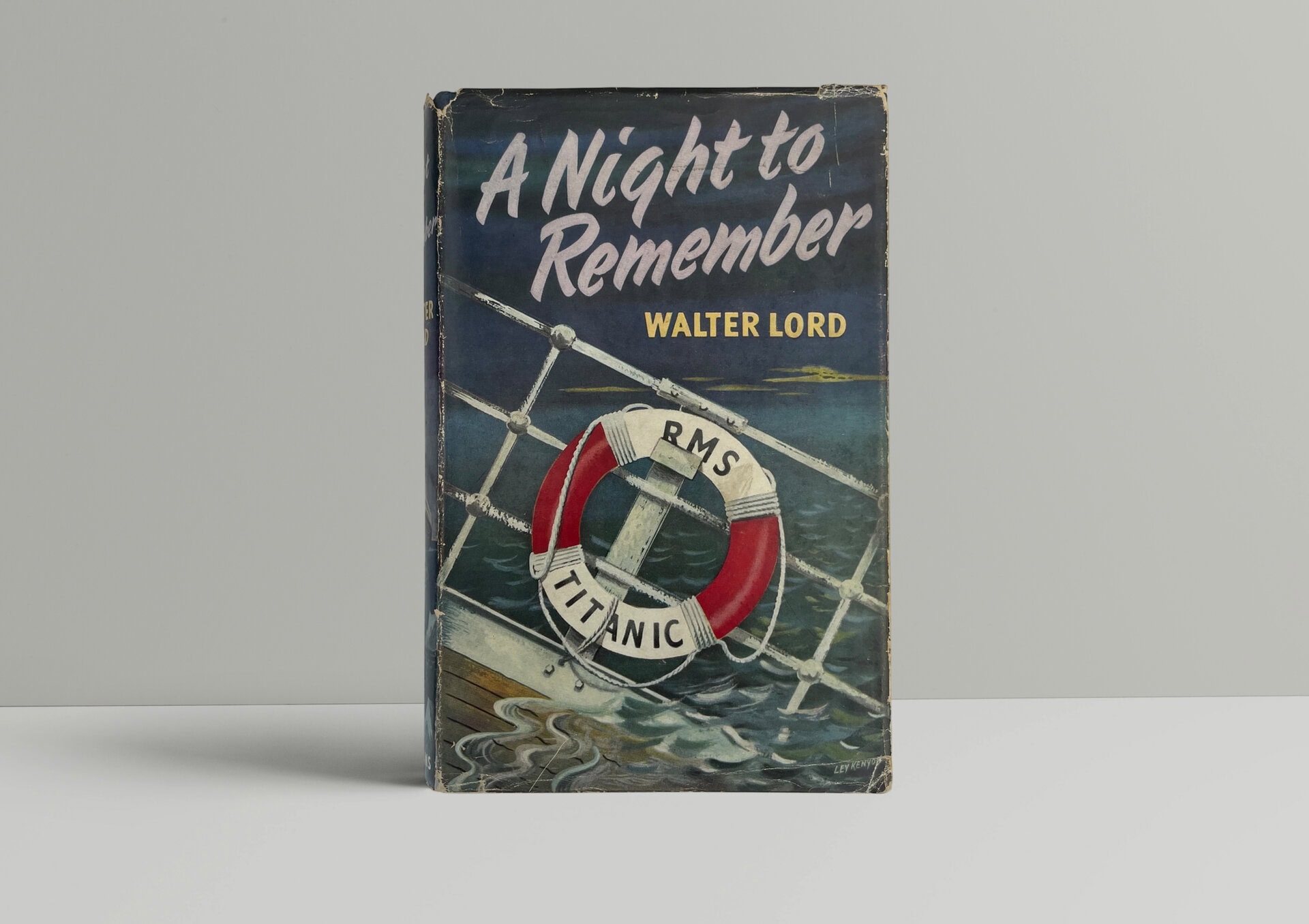 A Night To Remember - Walter Lord - First UK Edition SIGNED