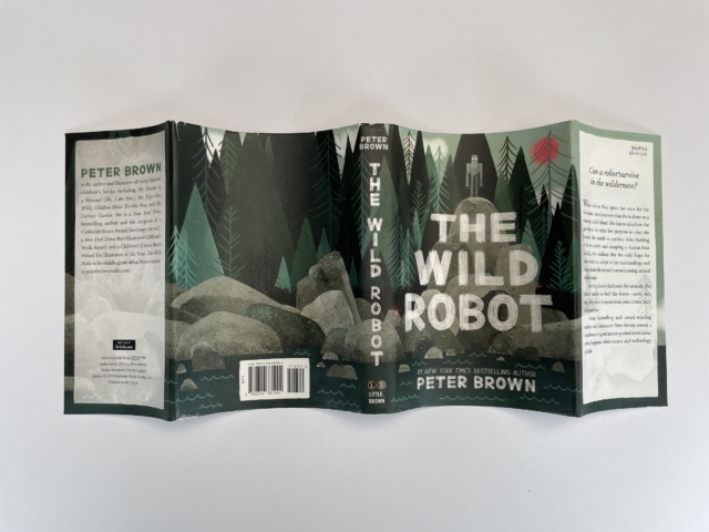Peter Brown - The Wild Robot - First Edition 2016