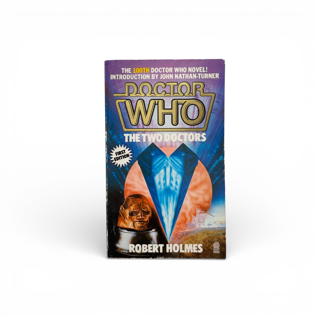 Robert Holmes - Doctor Who - The Two Doctors - First Edition 1985